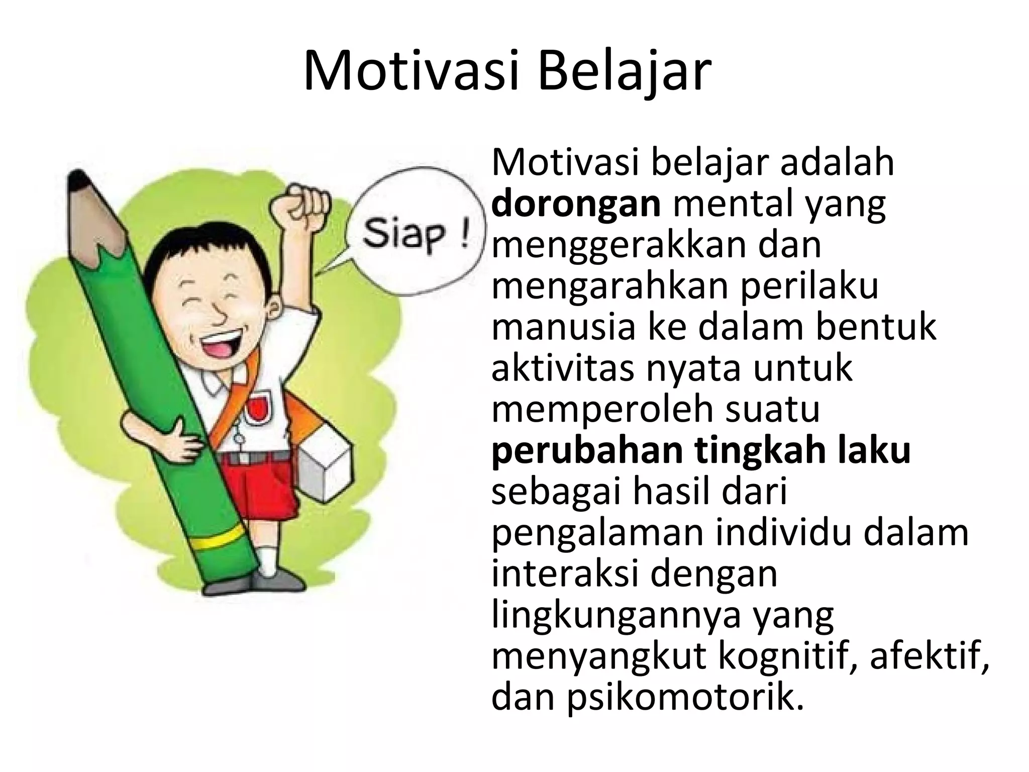Motivasi dan aktivitas belajar | PPT