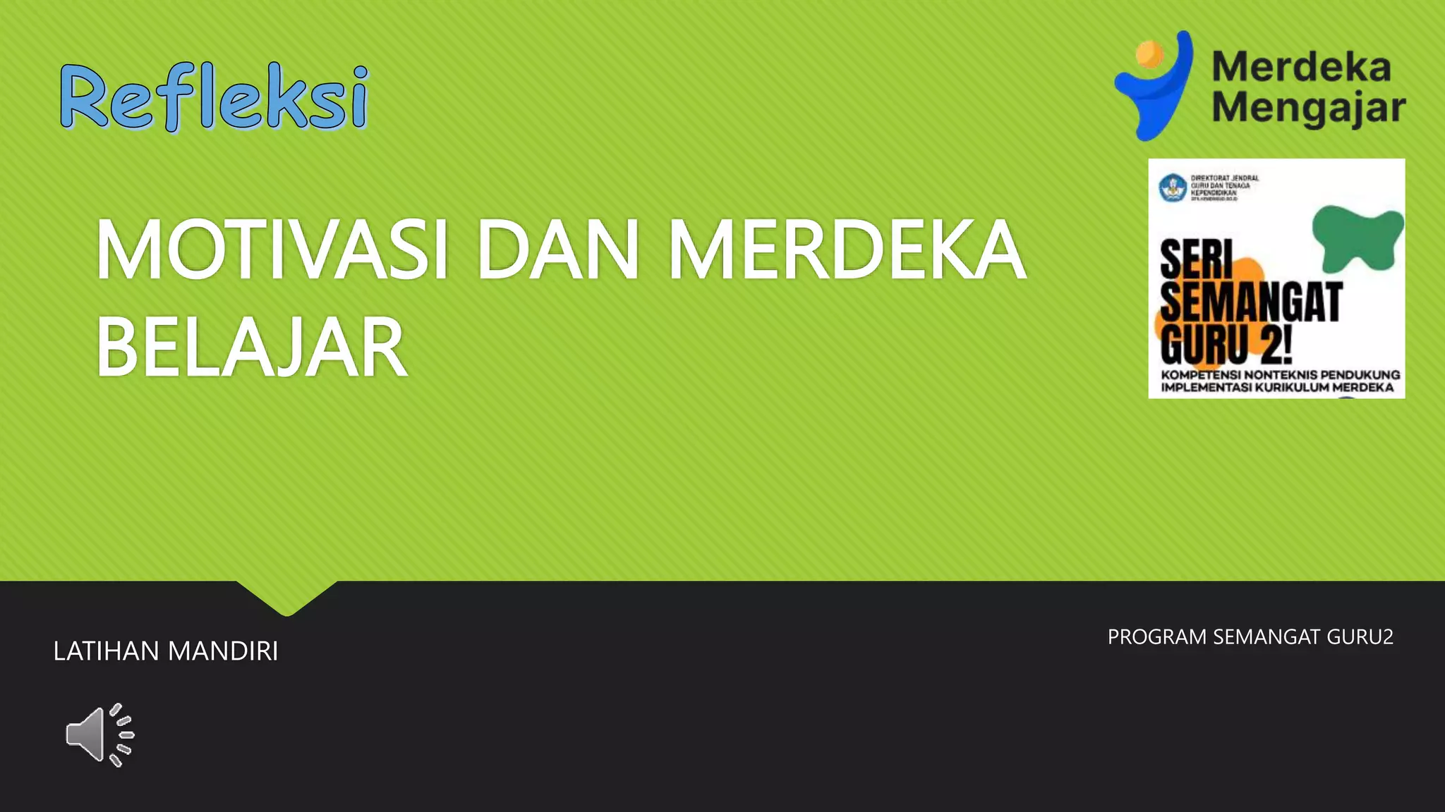 MOTIVASI DAN MERDEKA BELAJAR.pptx