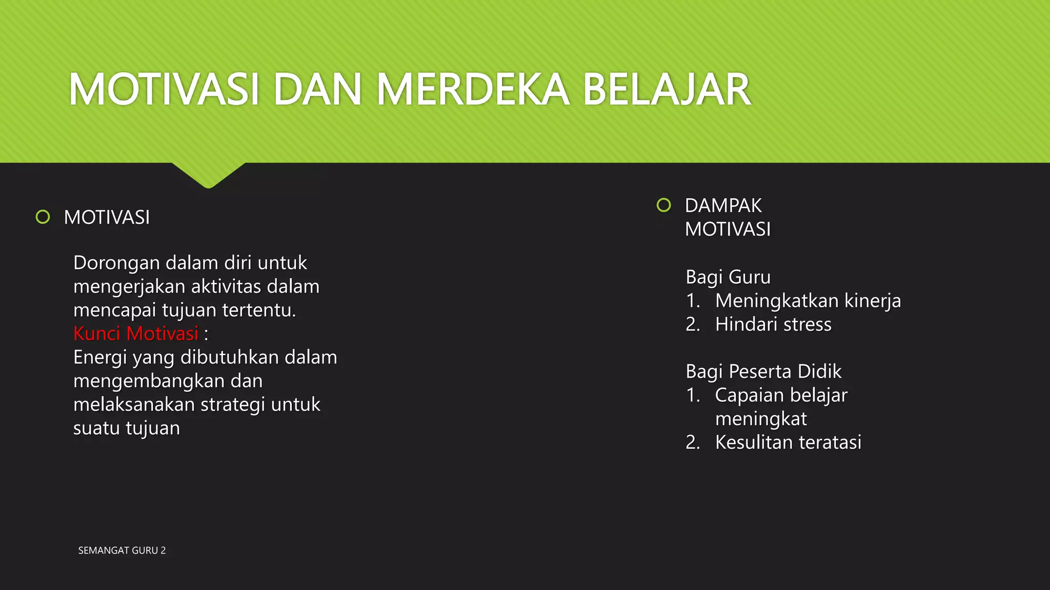 MOTIVASI DAN MERDEKA BELAJAR.pptx