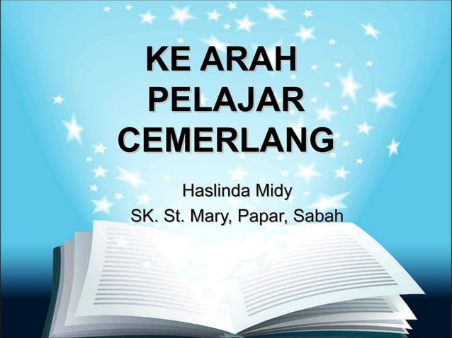 Ke Arah Pelajar Cemerlang | PPT
