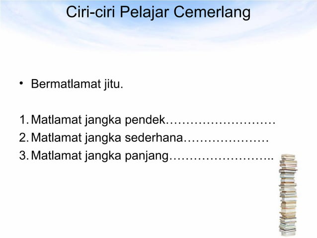 Ke Arah Pelajar Cemerlang | PPT