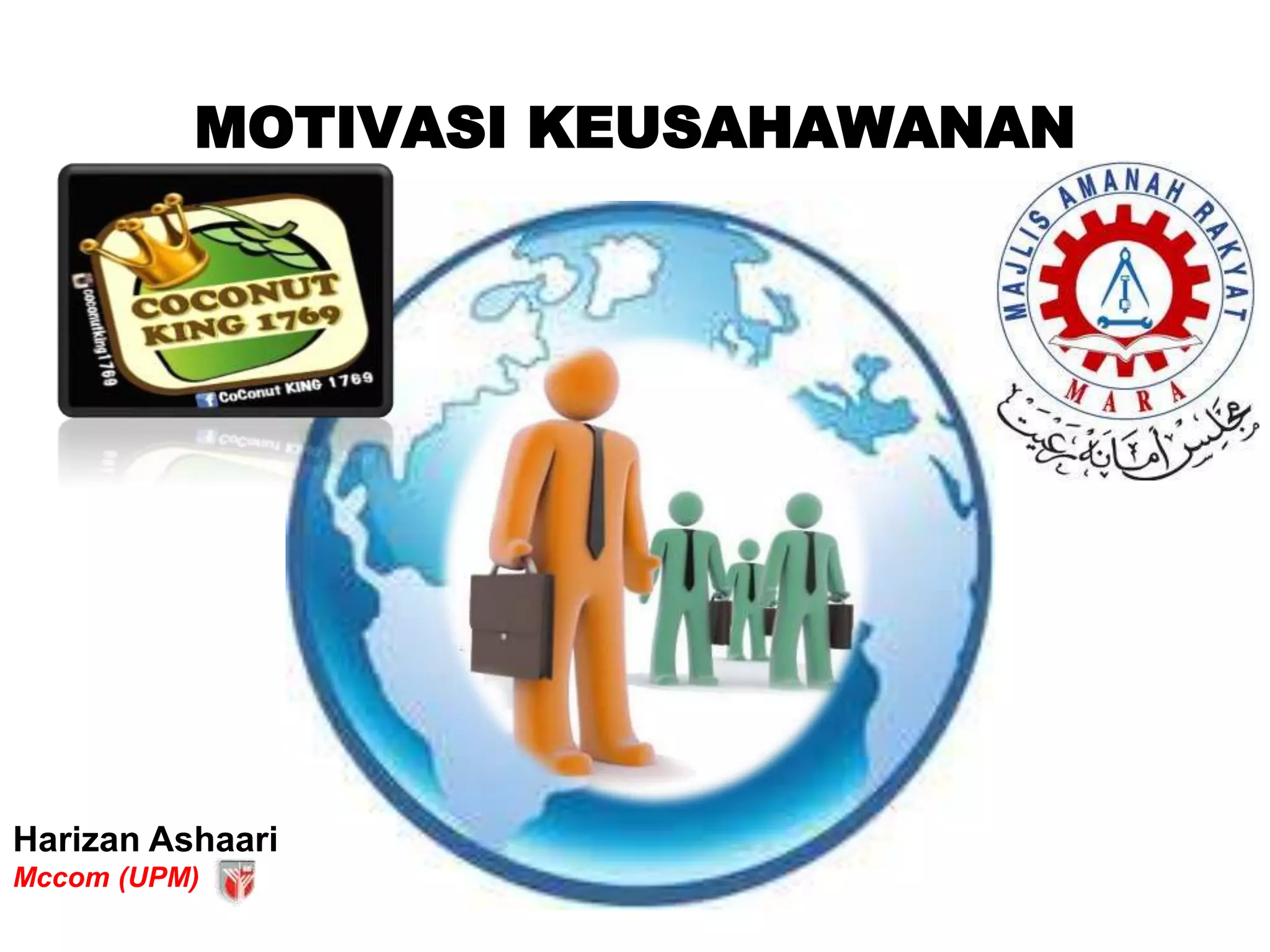 MOTIVASI KEUSAHAWANAN | PPTX