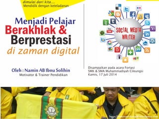 Motivasi menjadi pelajar berakhlak dan berprestasi di zaman digital | PDF