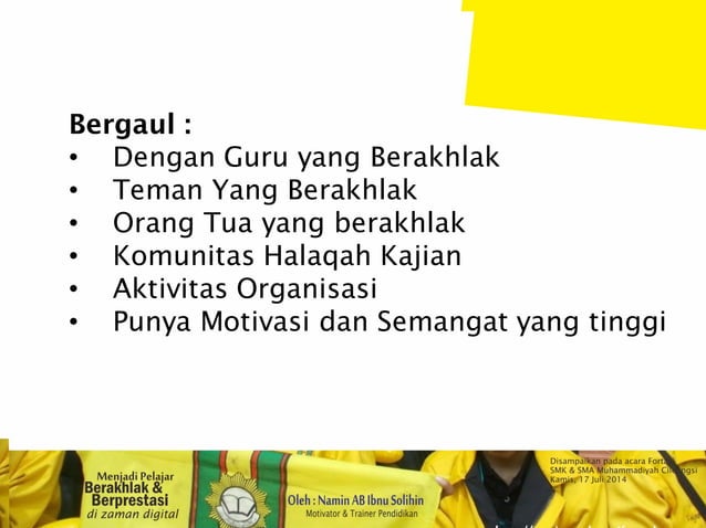 Motivasi menjadi pelajar berakhlak dan berprestasi di zaman digital | PPT