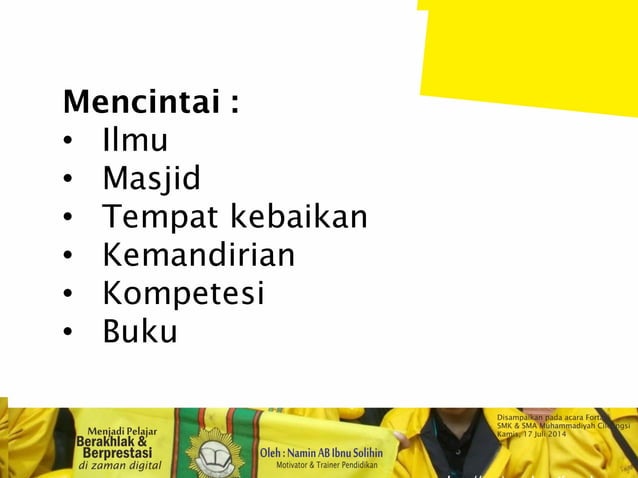 Motivasi menjadi pelajar berakhlak dan berprestasi di zaman digital | PPT