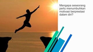 motivasi menjadi pelajar berprestasi.ppt