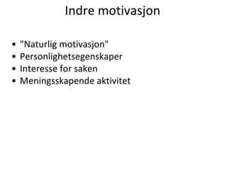 Motivasjon og selvledelse | PDF