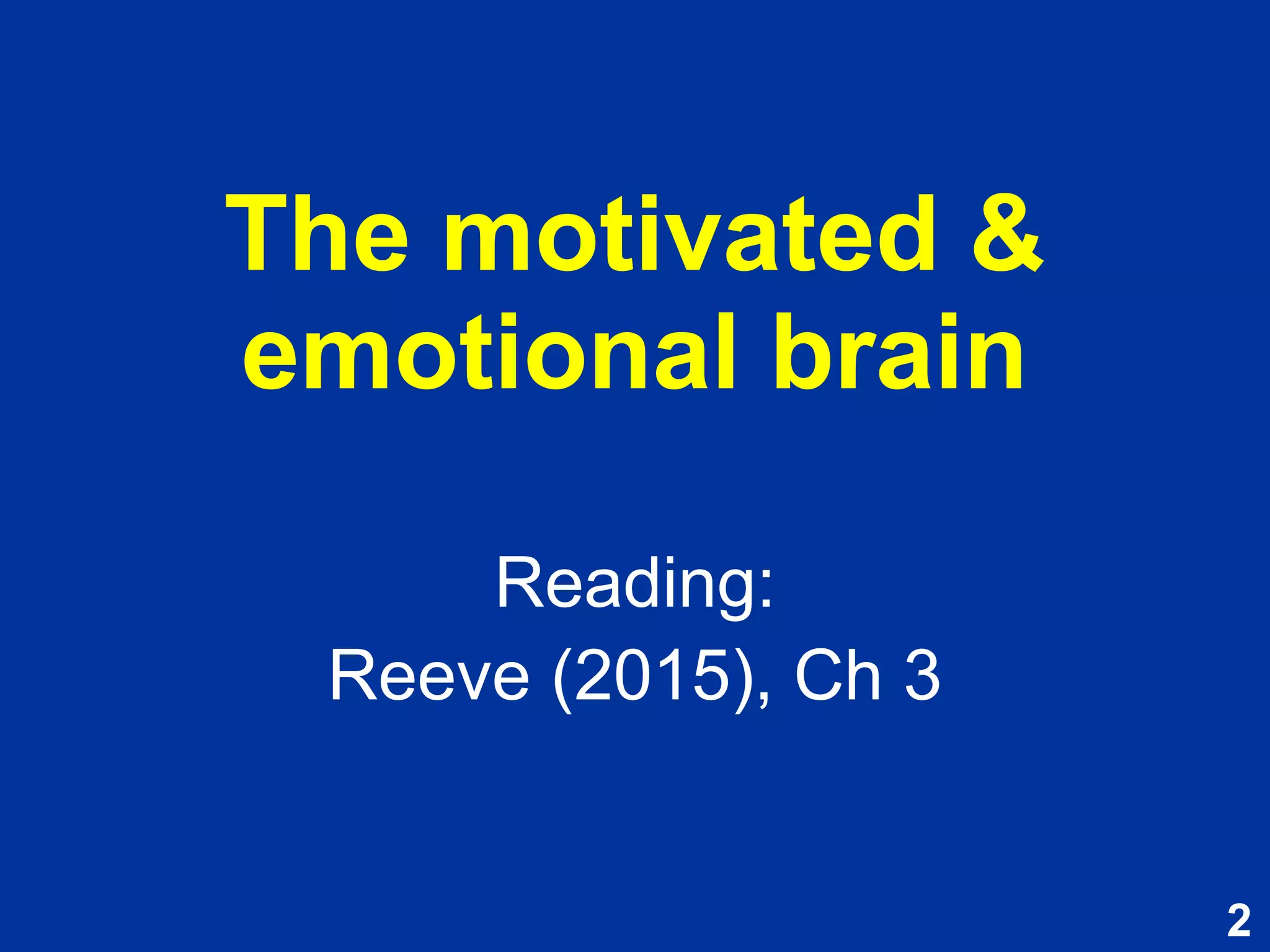 Motivated and emotional brain | ODP