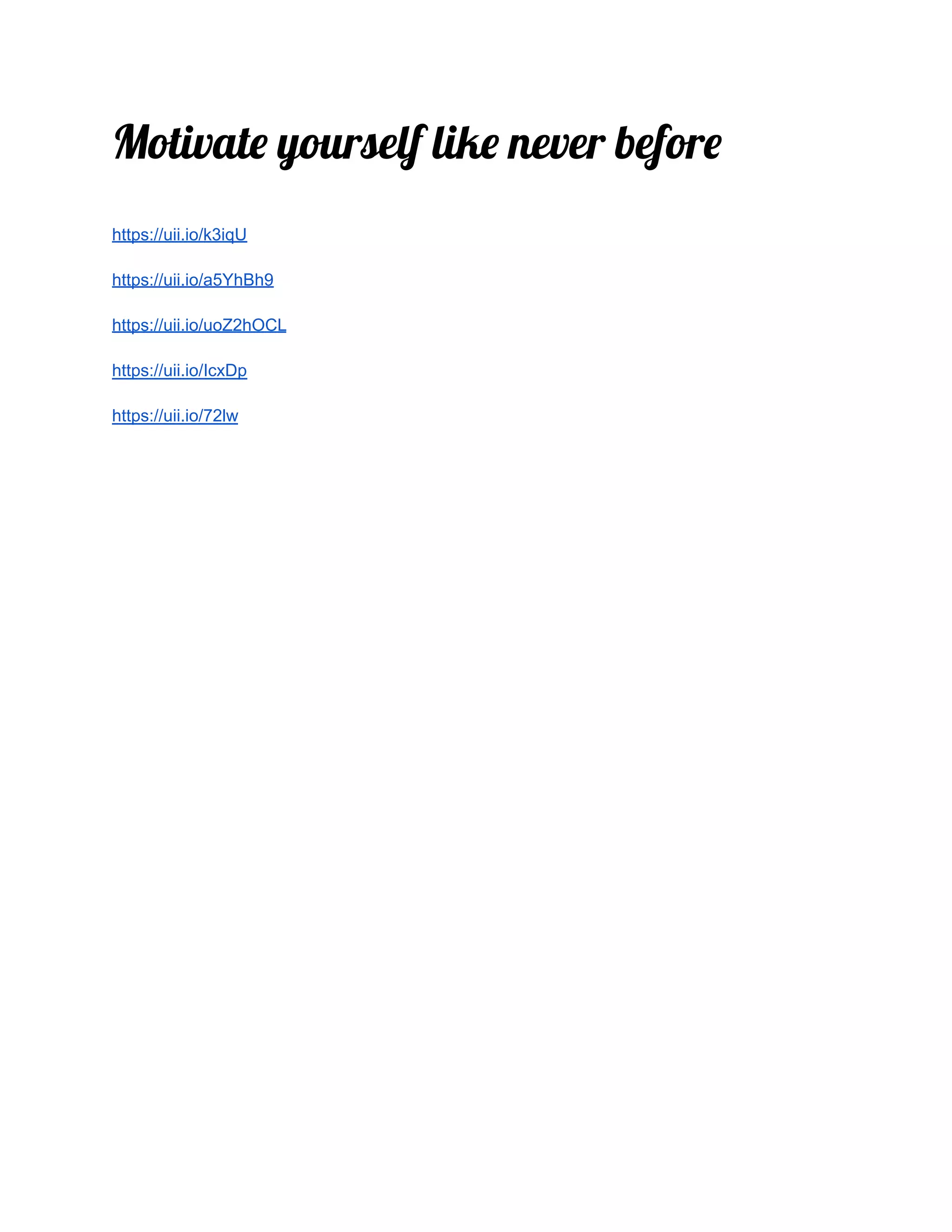 Motivate yourself like never before | PDF