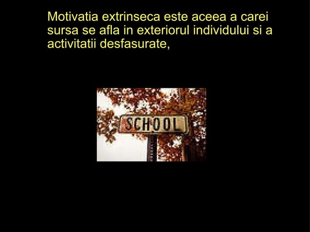 Motivatia in context_scolar alex_s | PPT