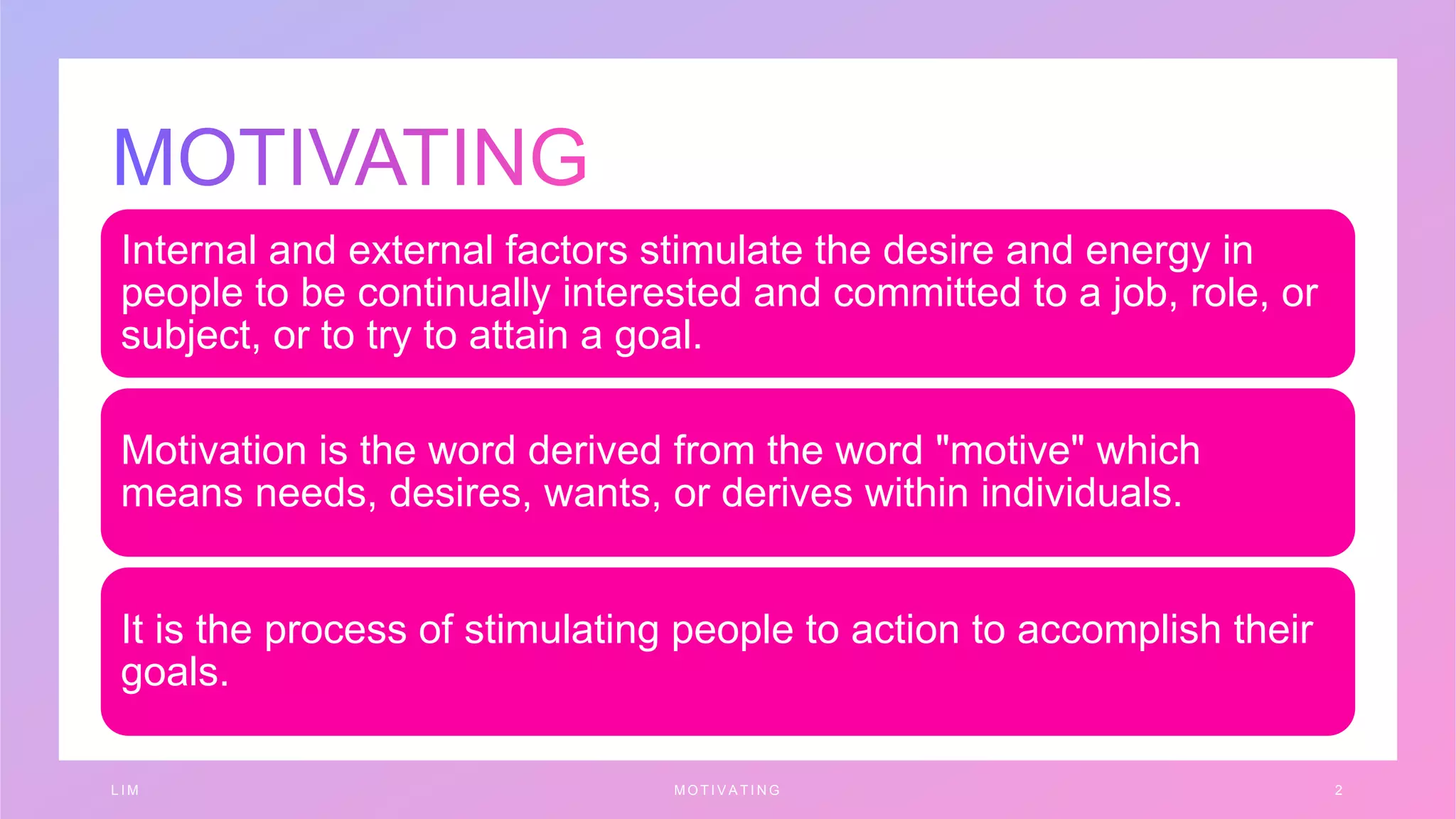 MOTIVATING - LIM.pptx