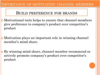 Motivating the channel members | PPTX