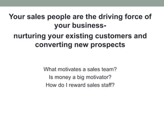 Motivating the sales force | PPTX