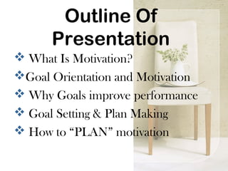 Motivation | PPT