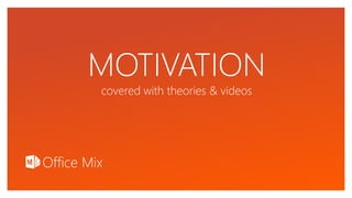 Motivation Theory | PPT