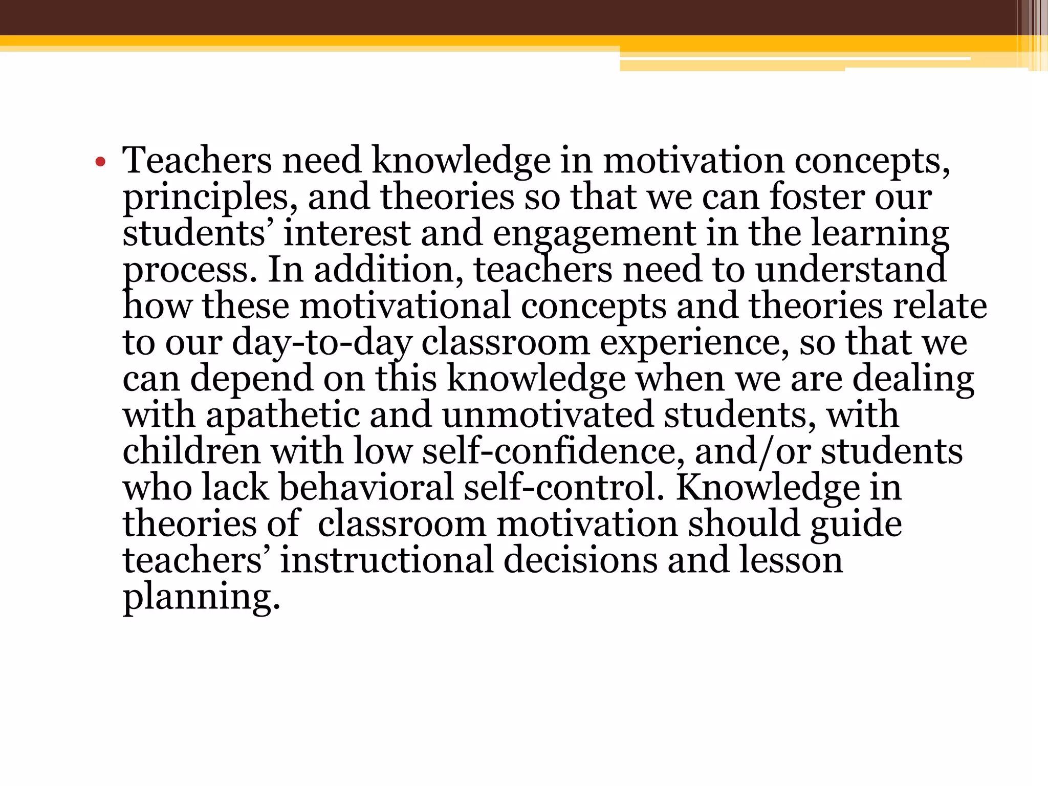 How Children Learn: Understanding Motivation | PPTX