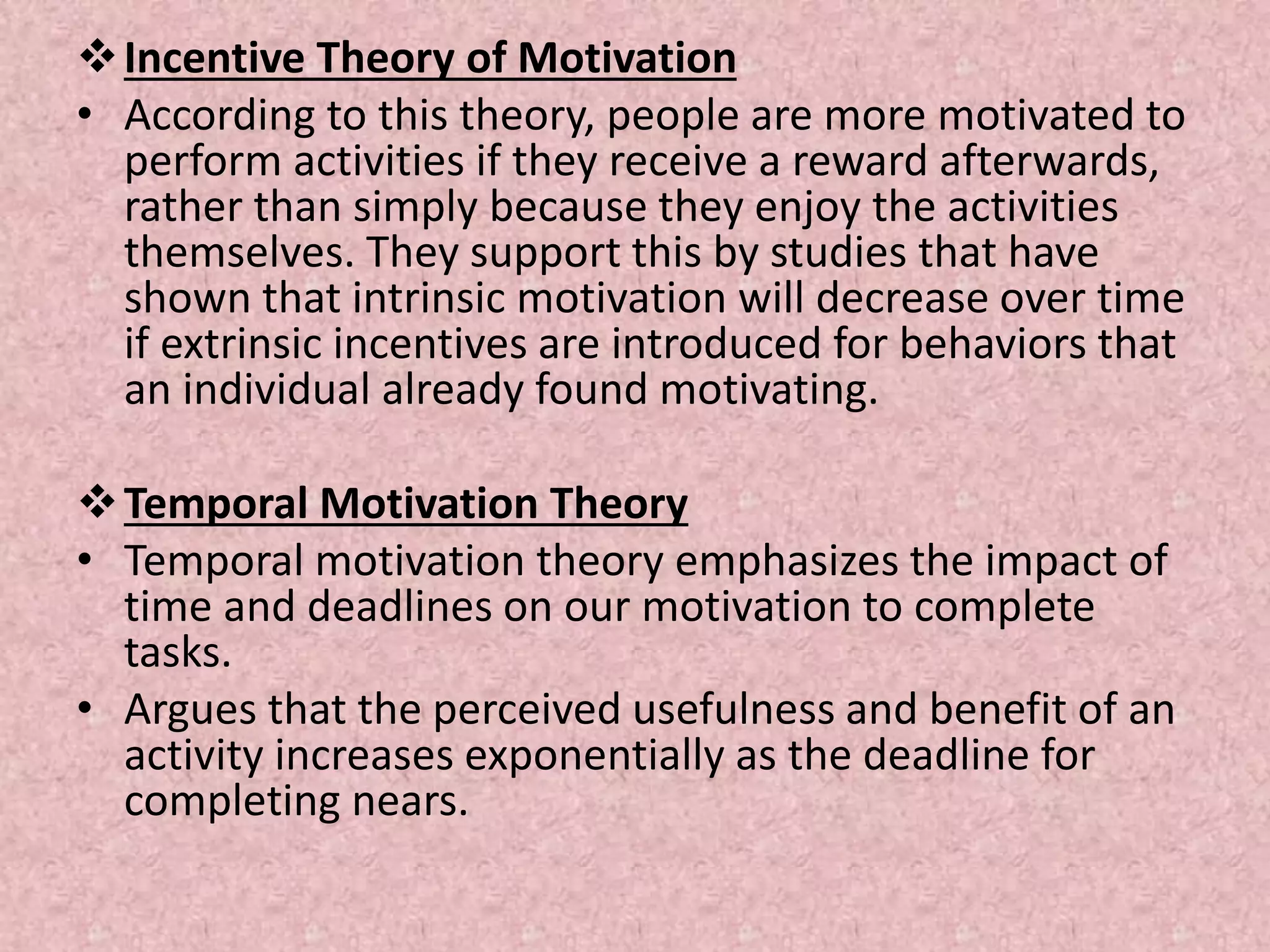 Motivation & Motivational drives and theories | PPTX