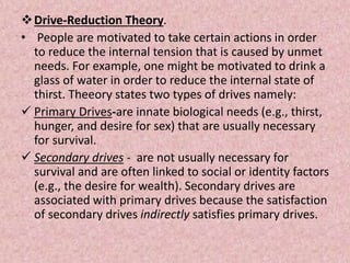 Motivation & Motivational drives and theories | PPTX | Science