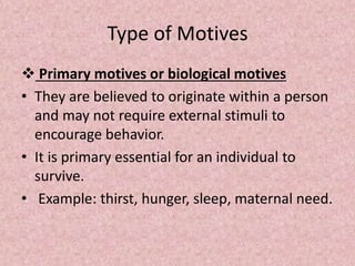 Motivation & Motivational drives and theories | PPTX