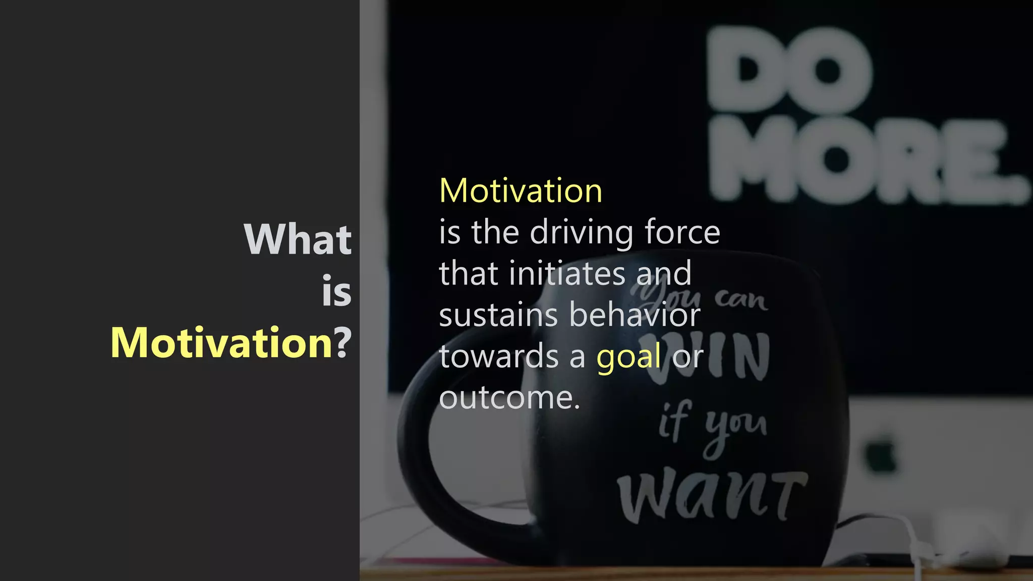The Psychology of Motivation: Understanding What Drives Us | PPTX ...