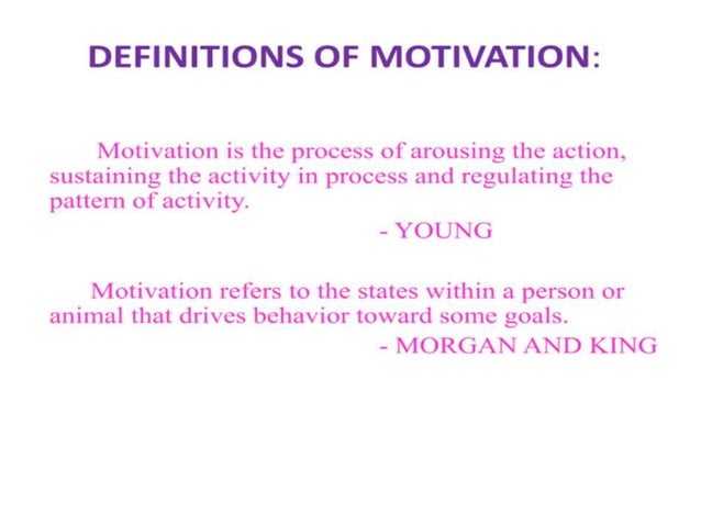 MOTIVATION definition, functions and management pptx | PPTX