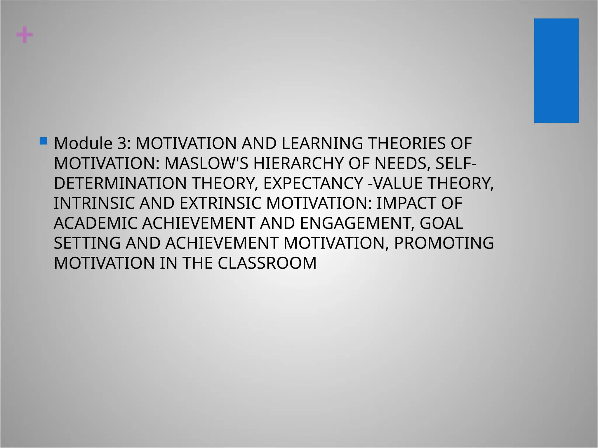 moOTIVATION AND LEARNING THEORIES OF MOTIVATION.ppt