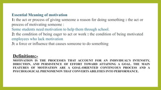 motivation and their needs in organisational behaviour | PPTX