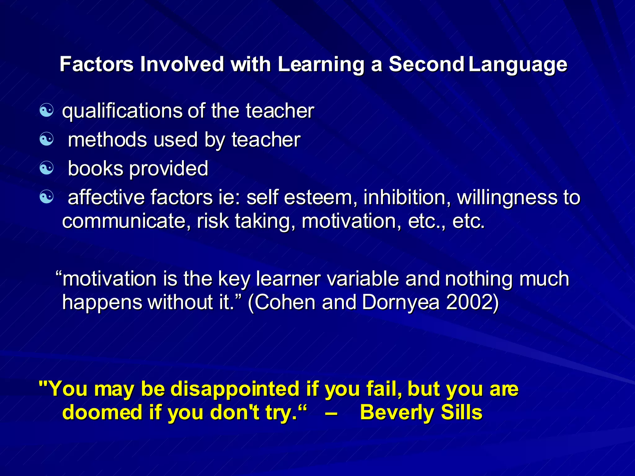 Motivation And Second Language Acquisition Ppt | PPT