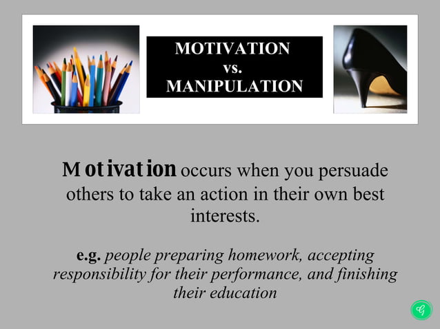 Motivation Vs Manipulation | PPT
