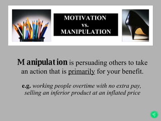 Motivation Vs Manipulation | PPT