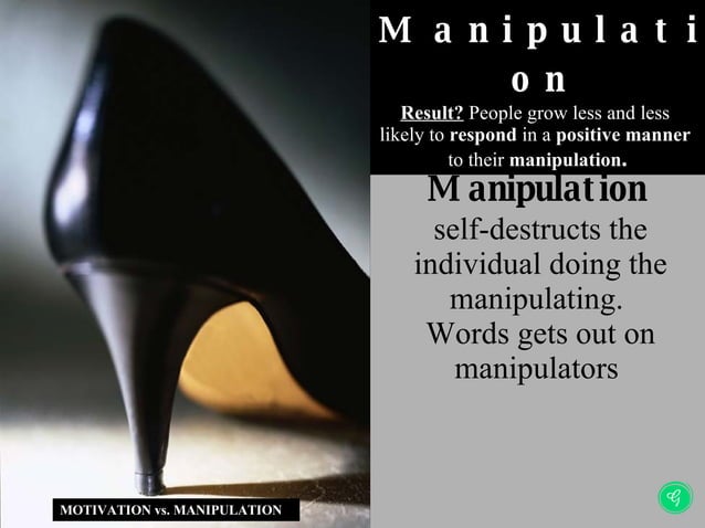 Motivation Vs Manipulation | PPT