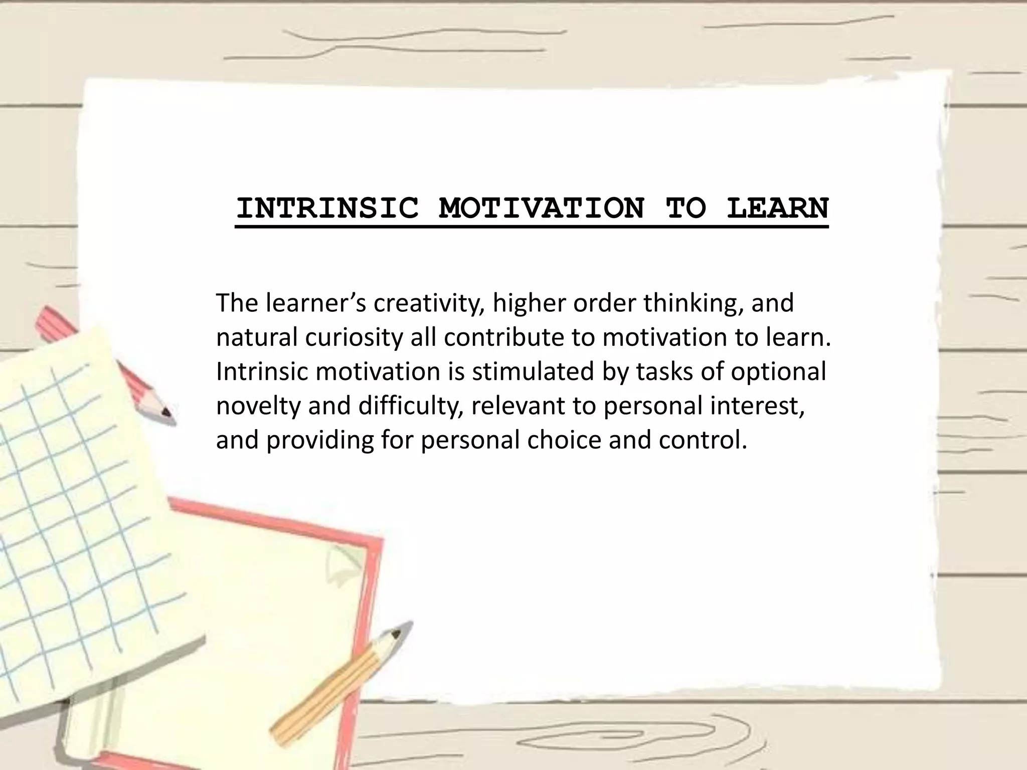 MOTIVATIONAL-AND-EMOTIONAL-INFLUENCES-OF-LEARNING-AND-INTRINSIC-MOTIVATION-TO-LEARN.pptx