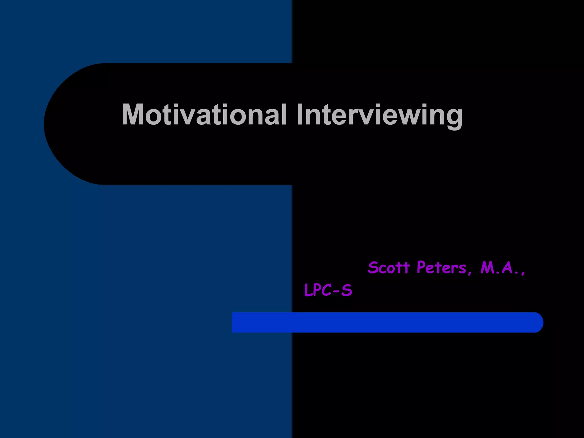 Motivational Interviewing | PPT