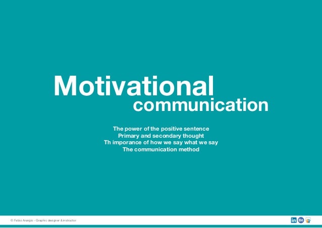 Motivational communication