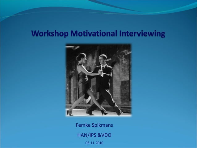Motivational interviewing | PPT