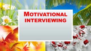Motivational interviewing | PPT