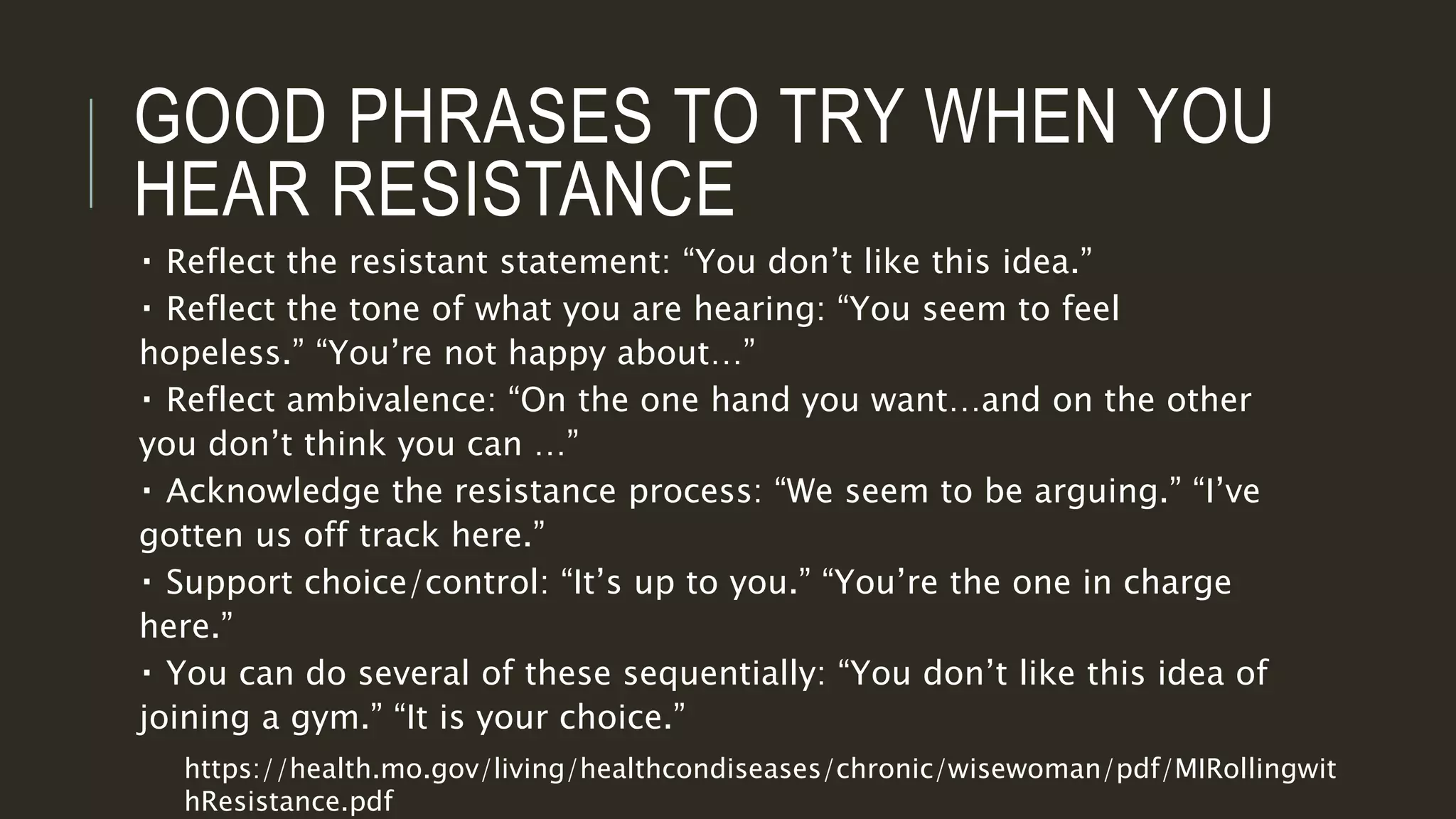 Motivational Interviewing - interrupting Sustain Talk with Change Talk ...