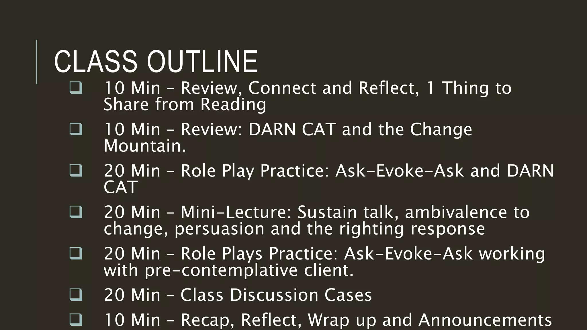 Motivational Interviewing - interrupting Sustain Talk with Change Talk ...