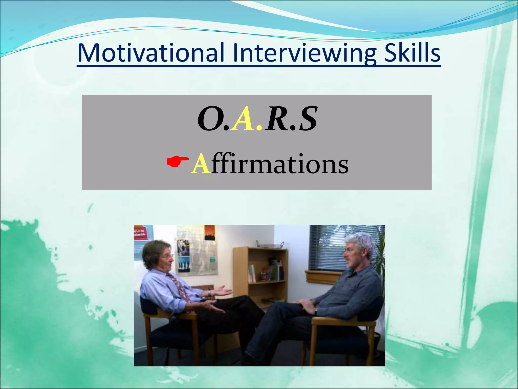 Motivational Interviewing Assessment | PPSX