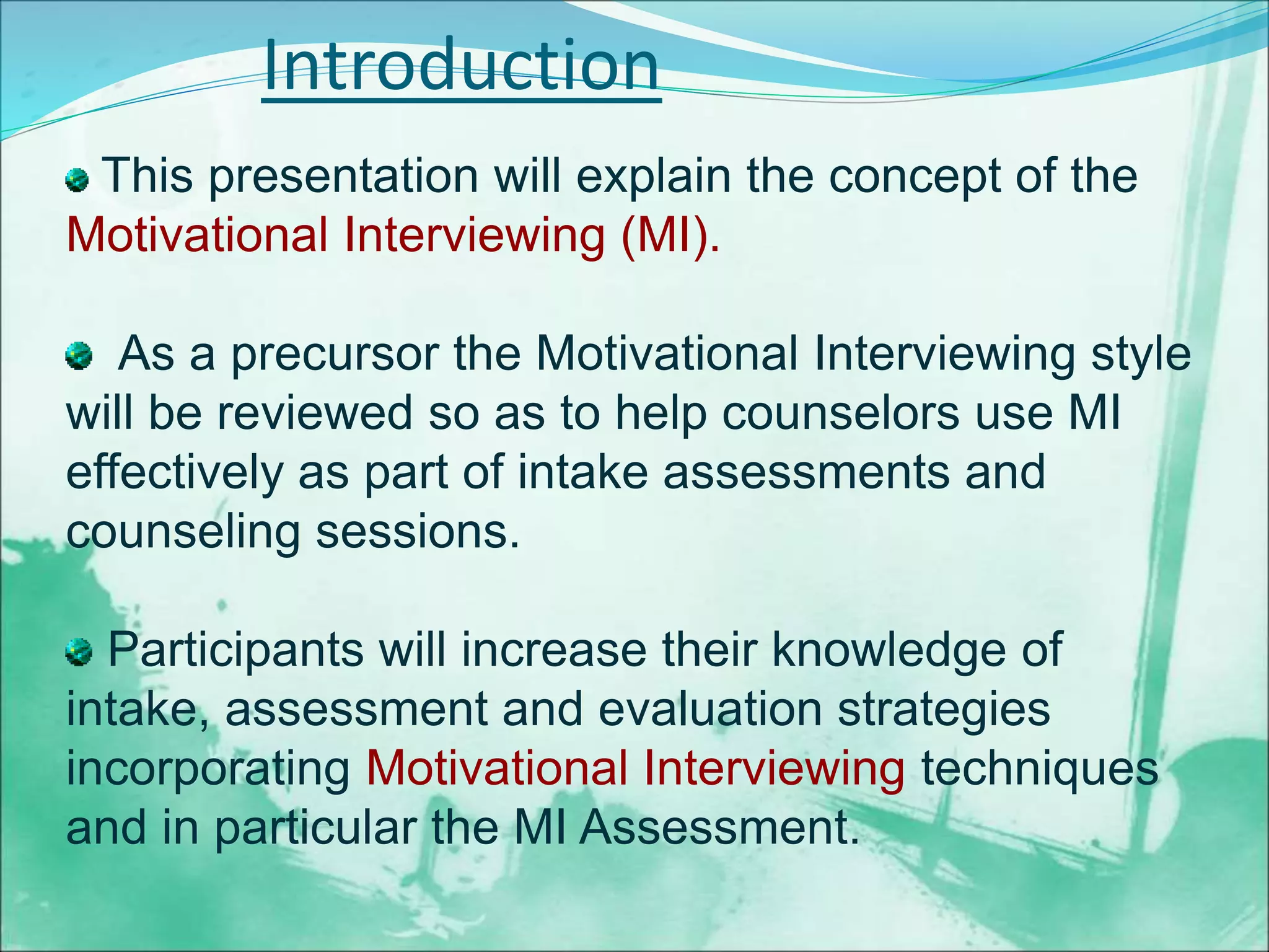 Motivational Interviewing Assessment | PPSX