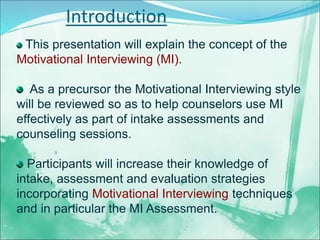Motivational Interviewing Assessment | PPSX