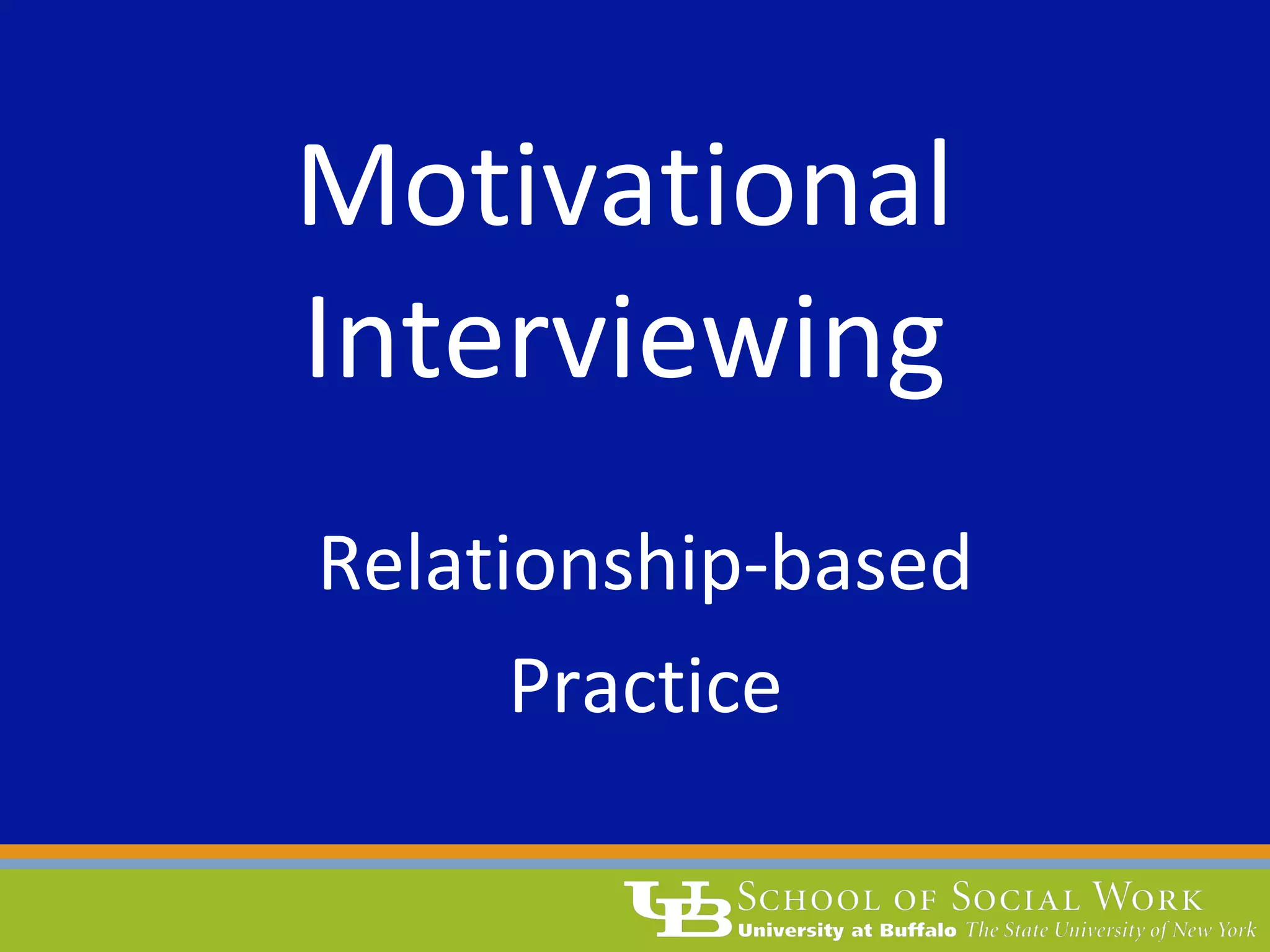 Motivational Interviewing Slides Ppt