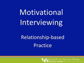 Motivational interviewing slides | PPT
