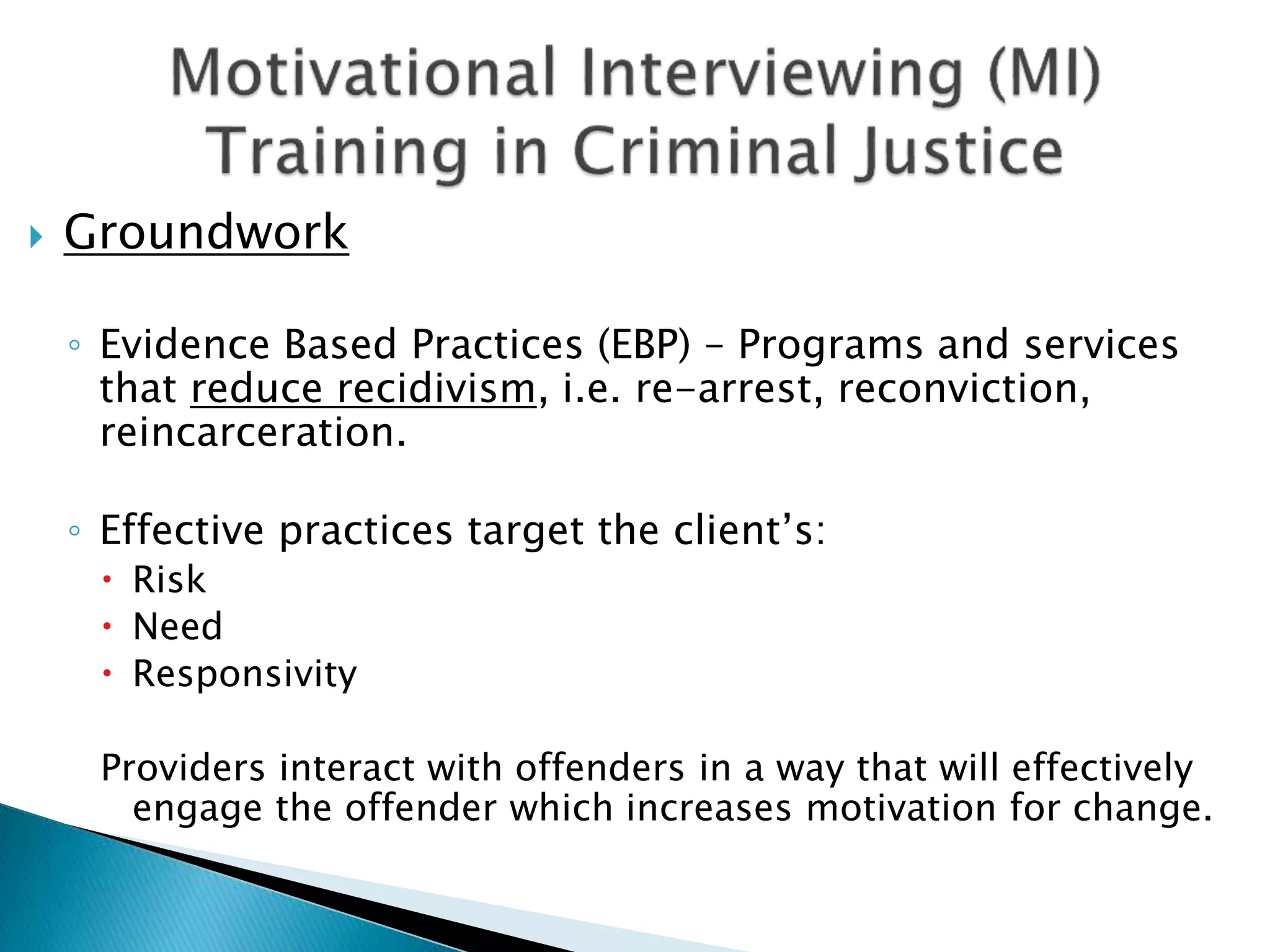 Motivational interviewing training in criminal justice | PPTX