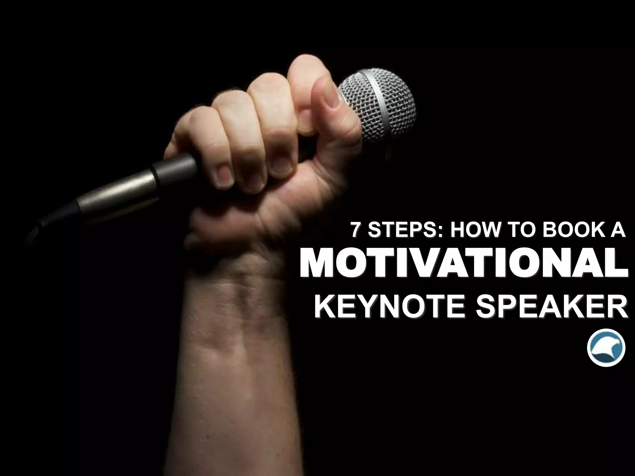 Booking a Motivational Keynote Speaker | PPTX