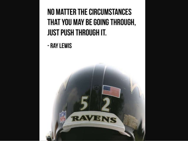 7 Motivational Ray Lewis Quotes