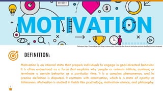 Motivation theories are frameworks for understanding what drives people ...