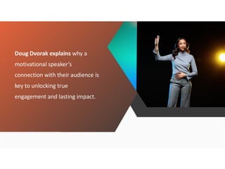 Motivational Speaker: Transforming Lives with Powerful Messages | PPT