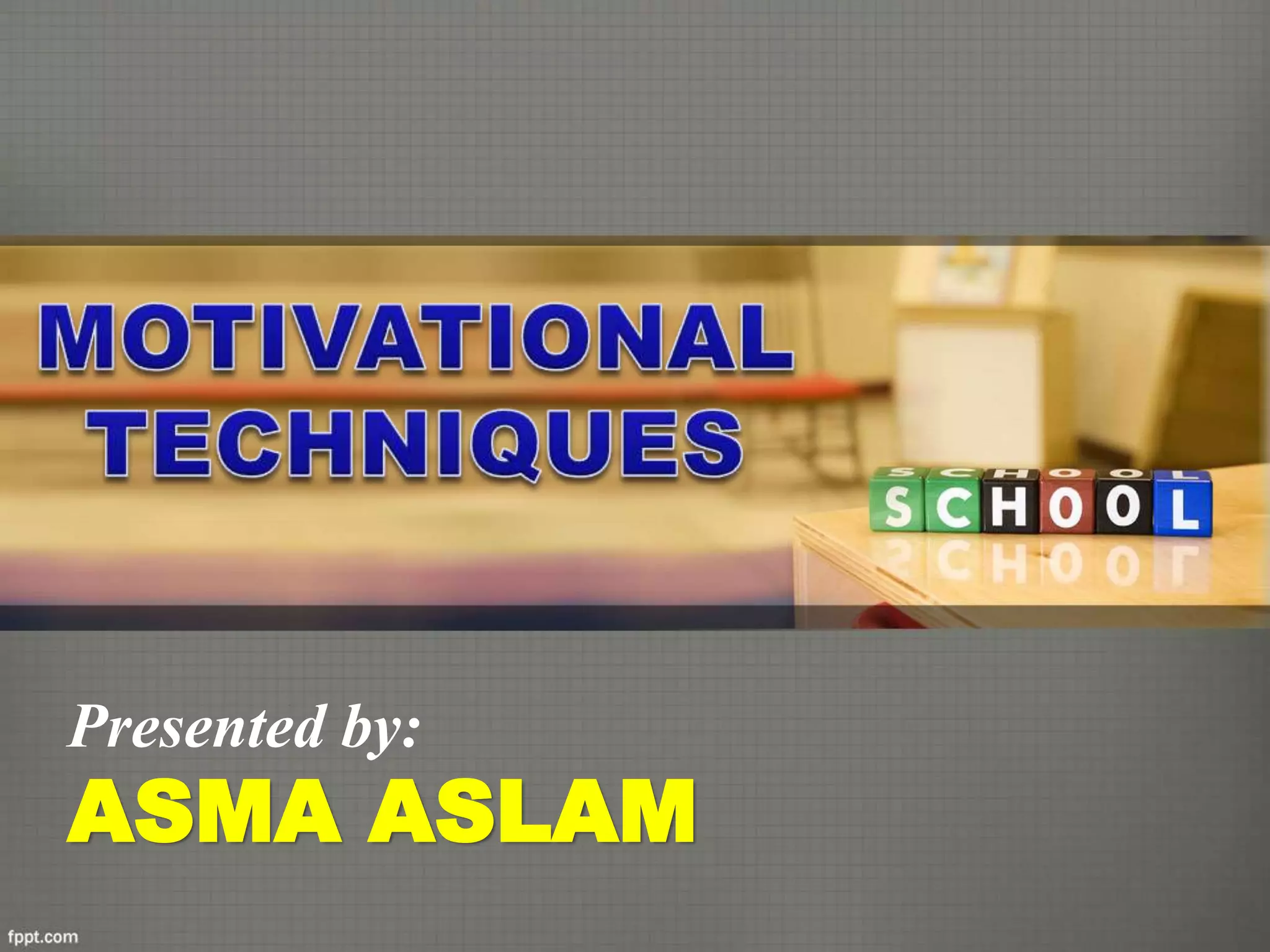 Motivational Techniques | PPT