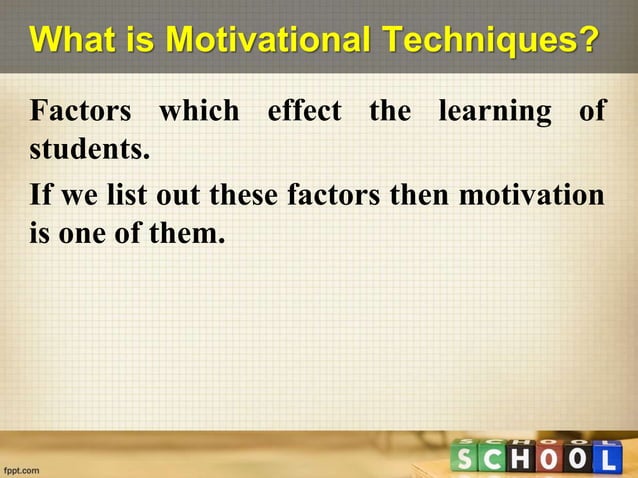 Motivational Techniques | PPT